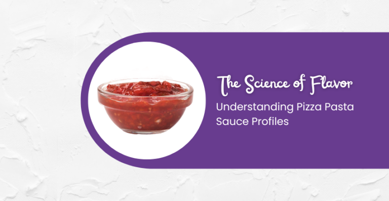 The Science of Flavor: Understanding Pizza Pasta Sauce Profiles – Ficus ...